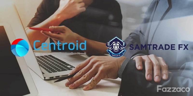 Centroid Solutions and Samtrade FX Become Strategic Partner | Fazzaco
