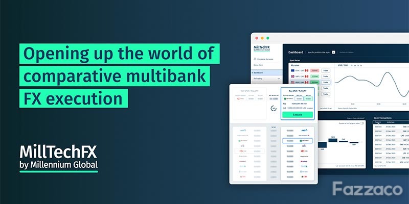 MillTechFX Extends Footprints into Europe, Taps Paris as Hub | Fazzaco