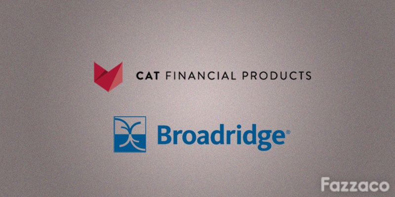 CATFP Boosts Its Processing Efficiency with Broadridge's Solution | Fazzaco