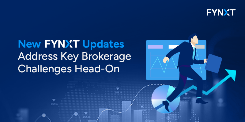 New FYNXT Updates Address Key Brokerage Challenges Head-On | Fazzaco